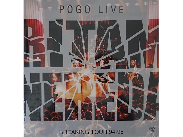 RITAM NEREDA - POGO LIVE BREAKING TOUR 94-95 LP