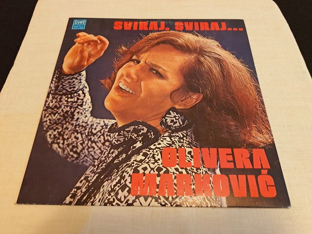 Olivera Marković - Sviraj, sviraj