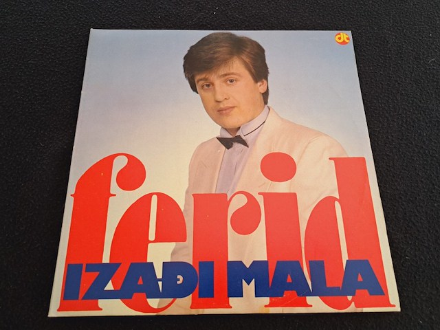 Ferid Abdić - Izađi mala (near mint)