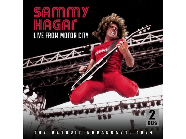 Sammy Hagar - Live from Motor City, 2CD