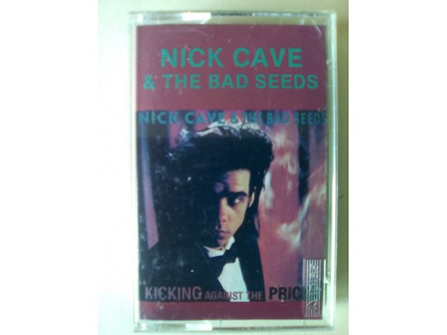 Nick Cave &; The Bad Seeds - Kicking Against The Pricks