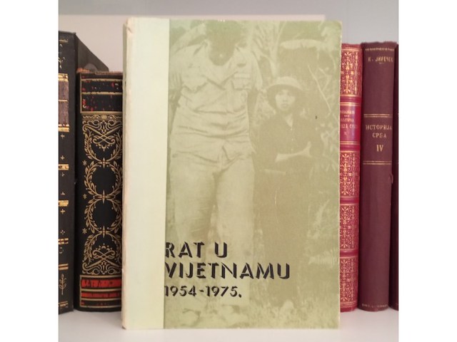 RAT U VIJETNAMU 1954-1975 Grupa autora