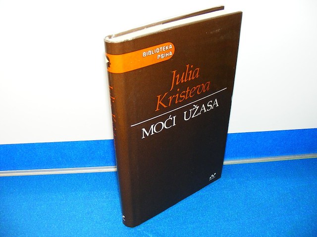 Moći Užasa - Julia Kristeva