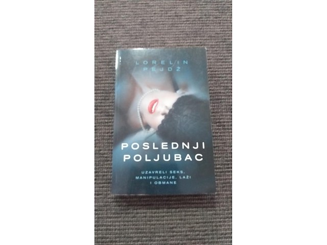 Lorelin Pejdz  POSLEDNJI POLJUBAC