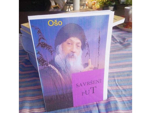 SAVRŠENI PUT Ošo - Osho