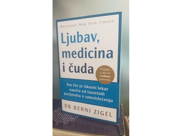 Zigel LJUBAV MEDICINA O CUDA