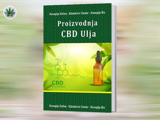 Proizvodnja CBD Ulja