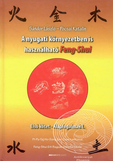 A nyugati környezetben is használható Feng-Shui I.
