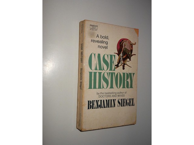 Case History - Benjamin Siegel