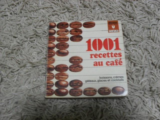 1001 RECETTES AU CAFE