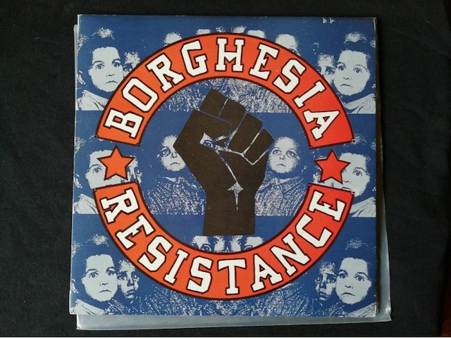 BORGHESIA - RESISTANCE LP