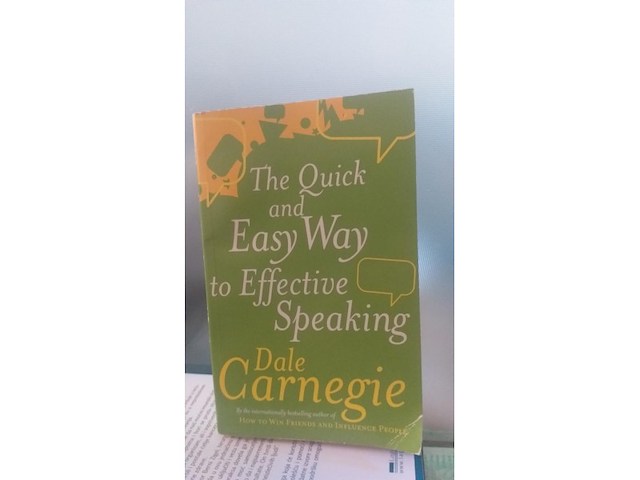 Dale Carnegie  THE QUICK AND EASY WAY TO EFFECTIVE SPEA