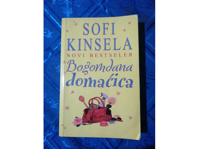 Sofi Kinsela: BOGOMDANA DOMAĆICA