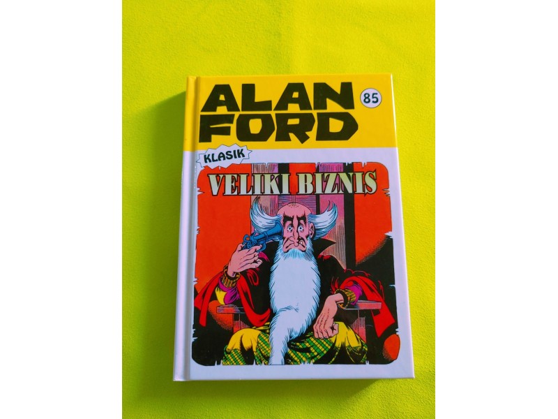 Alan Ford (Klasik HC) - br. 85 - Veliki biznis