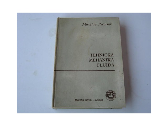 mh - TEHNICKA MEHANIKA FLUIDA - Miroslav Pecornik