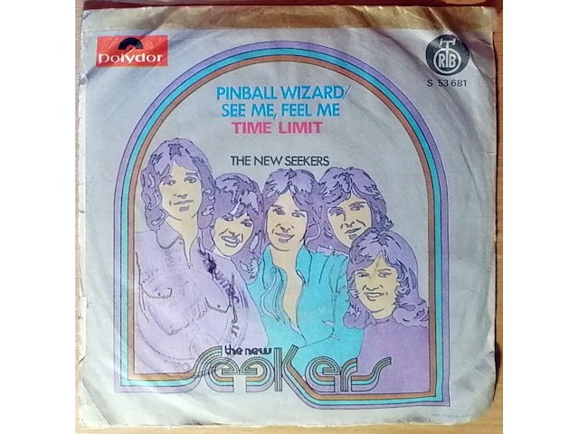 SP NEW SEEKERS - Pinball Wizard / See Me (1973) VG/G+