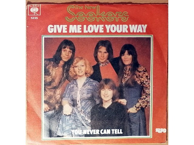 SP NEW SEEKERS - Give Me Love Your Way (1977) ODLIČNA