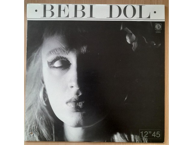 Bebi Dol – Prove To All / How Good Not To Love