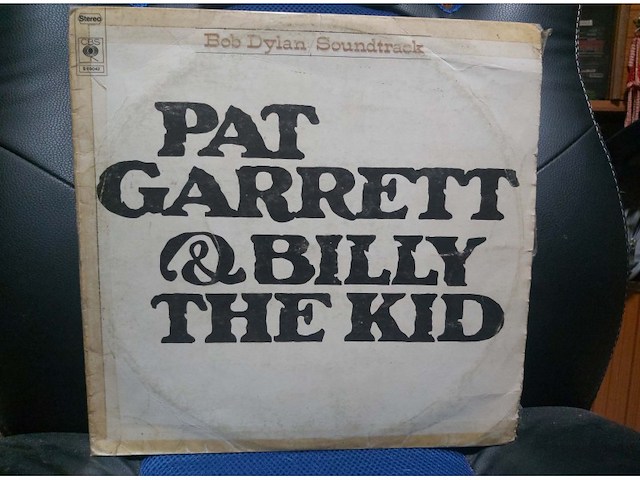 Bob Dylan - Pat Garrett &; Billy The Kid