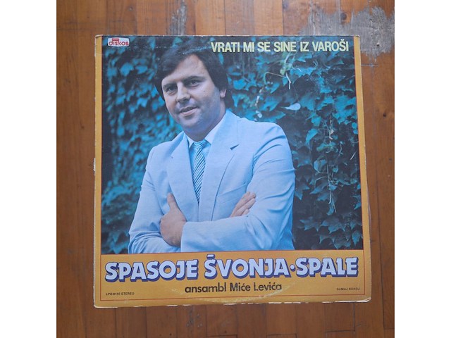 SPASOJE ŠVONJA SPALE - VRATI MI SE SINE IZ VAROŠI