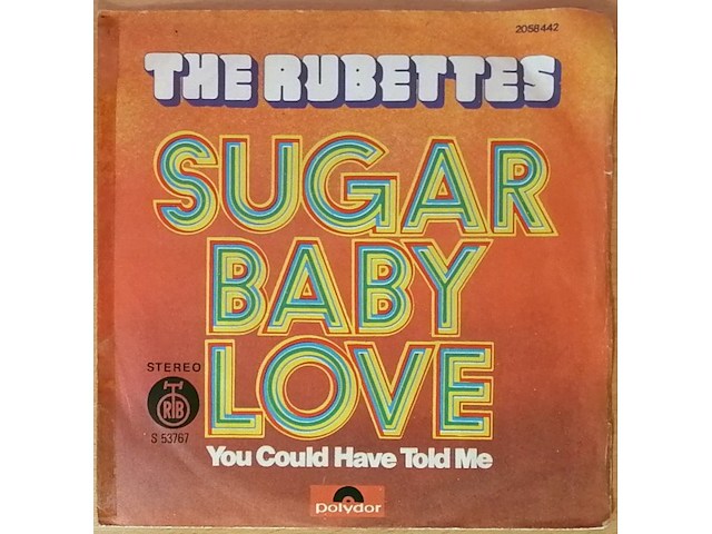 SP RUBETTES, the - Sugar Baby Love (1974) vrlo dobra