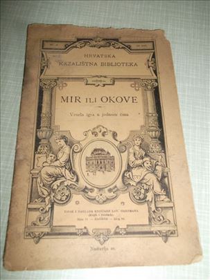 19.vek - Mir ili okove - Hrvat. kazališna bibliote