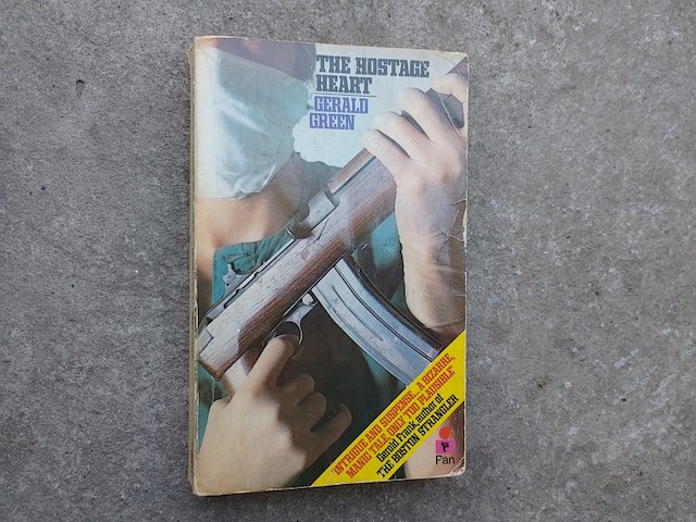 THE HOSTAGE HEART, Gerald Green