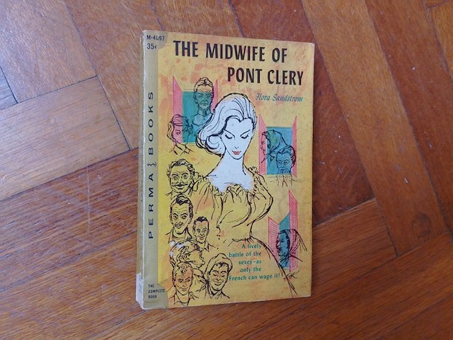 THE MIDWIFE OF PONT CLERY, Flora Sandstrom