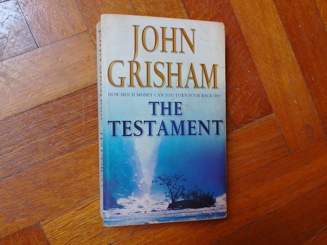 THE TESTAMENT,  John Grisham