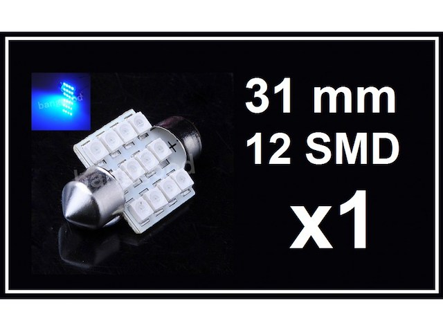 LED Sijalica - 31 mm - PLAVA - 12 SMD - 1 komad