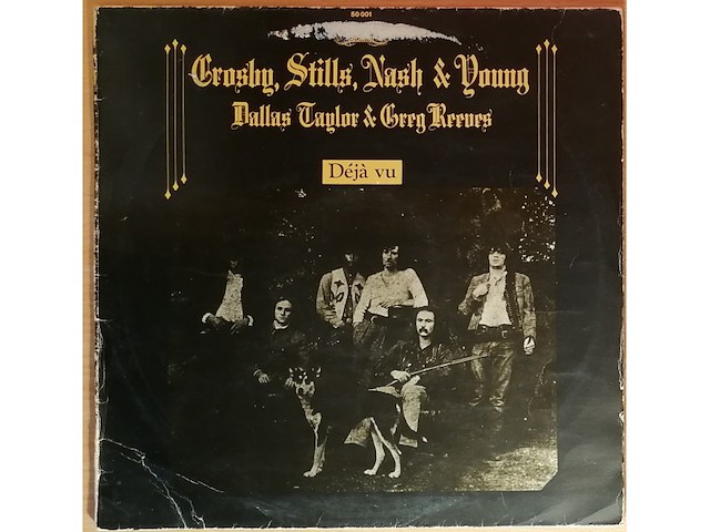 LP CROSBY, STILLS, NASH &;;; YOUNG - Deja Vu (1980) 2.pres