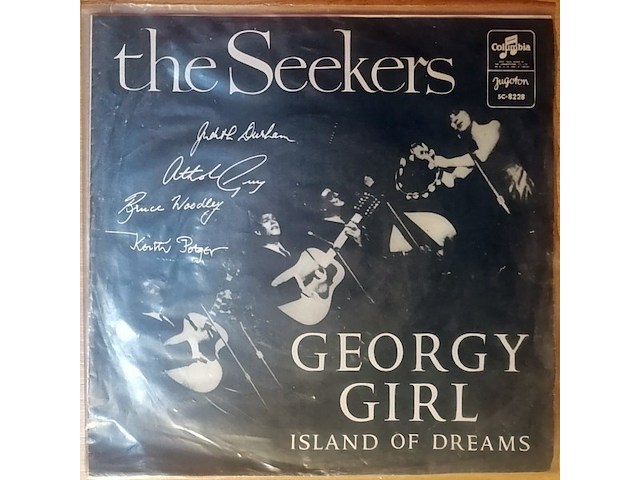 SP SEEKERS - Georgy Girl / Island Of... (1969) ODLIČNA