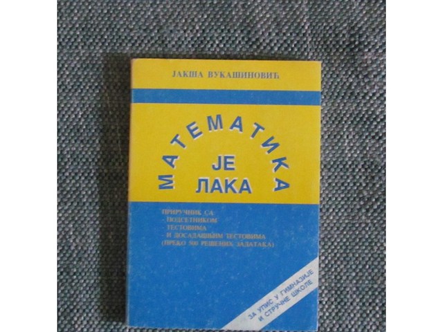 Matematika je laka - Vukašinović