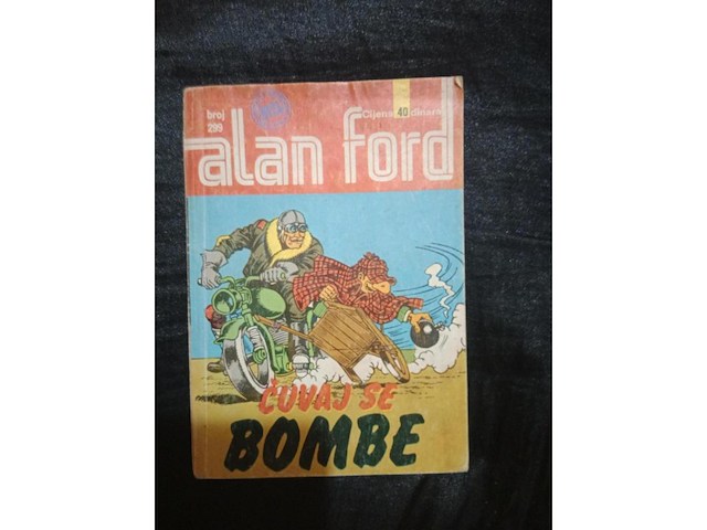 ČUVAJ SE BOMBE- ALAN FORD BR 299- VJESNIK