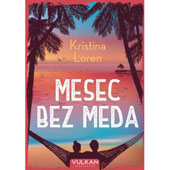 MESEC BEZ MEDA - Kristina Loren