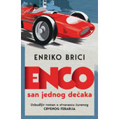 ENCO, SAN JEDNOG DEČAKA - Enriko Brici