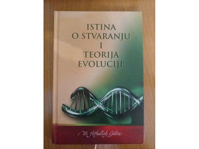 Istina o stvaranju i teorija evolucije