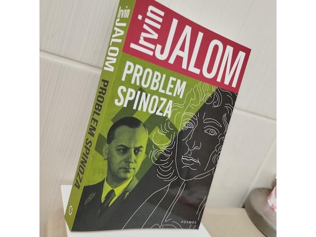 Problem Spinoza–Irvin D. Jalom-NOVA-STANJE:ODLICNO(5+)