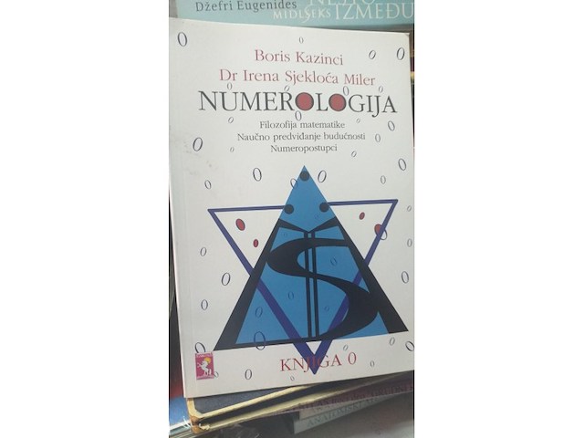 Boris Kazinci Irena Sjekloca Mier NUMEROLOGIJA