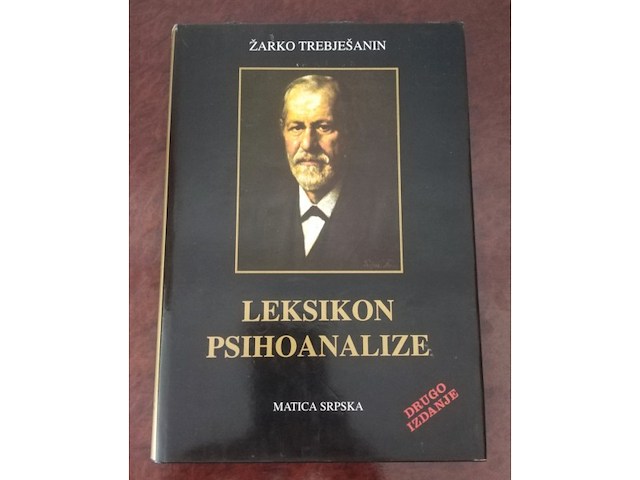 Leksikon Psihoanalize - Žarko Trebješanin