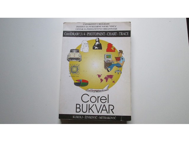 COREL BUKVAR - Kukolj, Živković, Mitraković