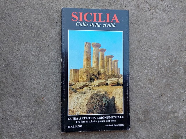 SICILIA, Culla della civiltà