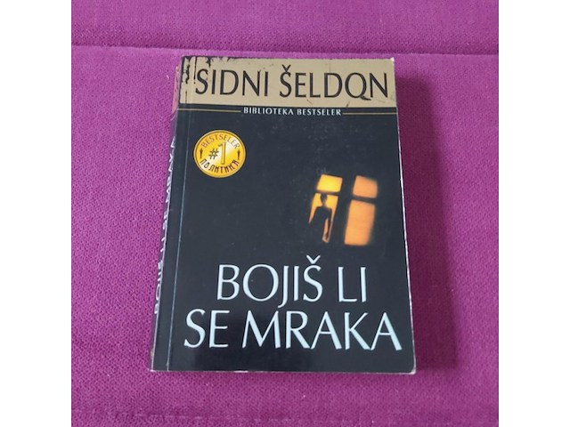 Sidni Šeldon - Bojiš li se mraka