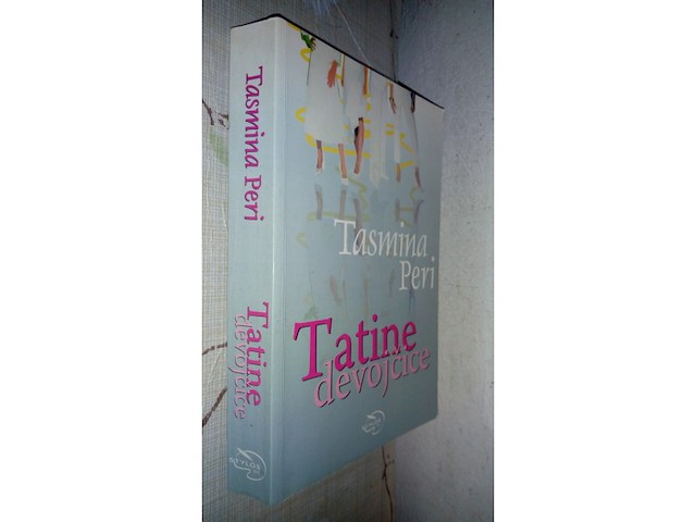 Tatine devojčice - Tasmina Peri