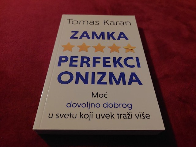 Zamka perfekcionizma Tomas Karan NOVO