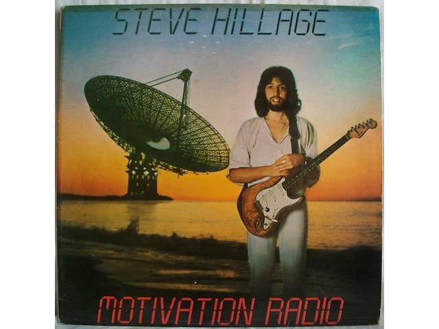 Steve Hillage ‎– Motivation Radio