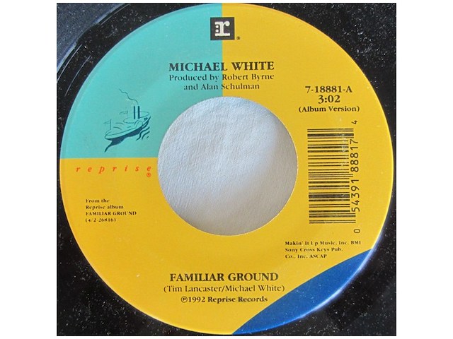 Michael White – Familiar Ground Vinyl, 7`, Single