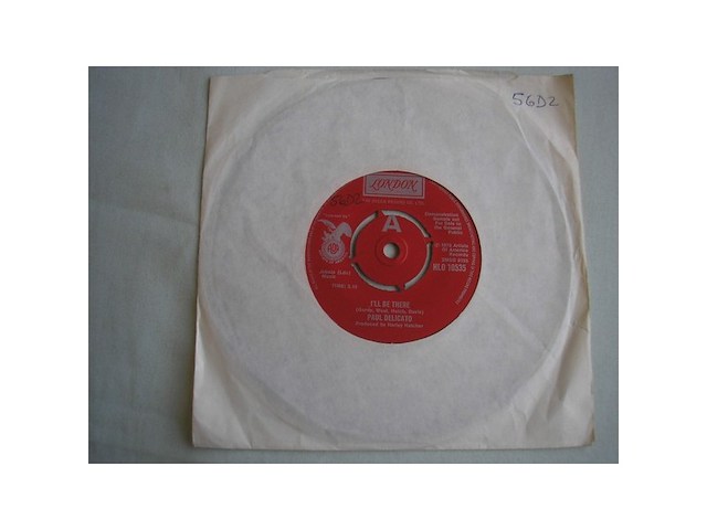 Paul Delicato – I`ll Be There Vinyl, 7`, 45 RPM