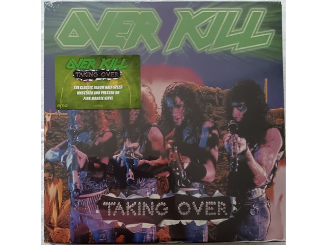 OVERKILL  -  TAKING  OVER  ( Novo !!! )