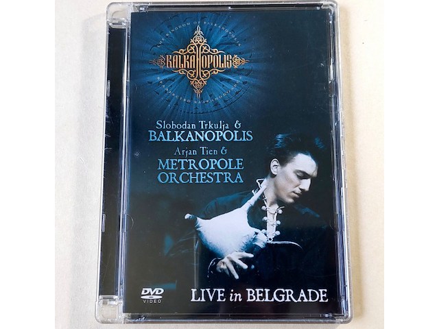 Slobodan Trkulja &; Balkanopolis - Live In Belgrade (DVD